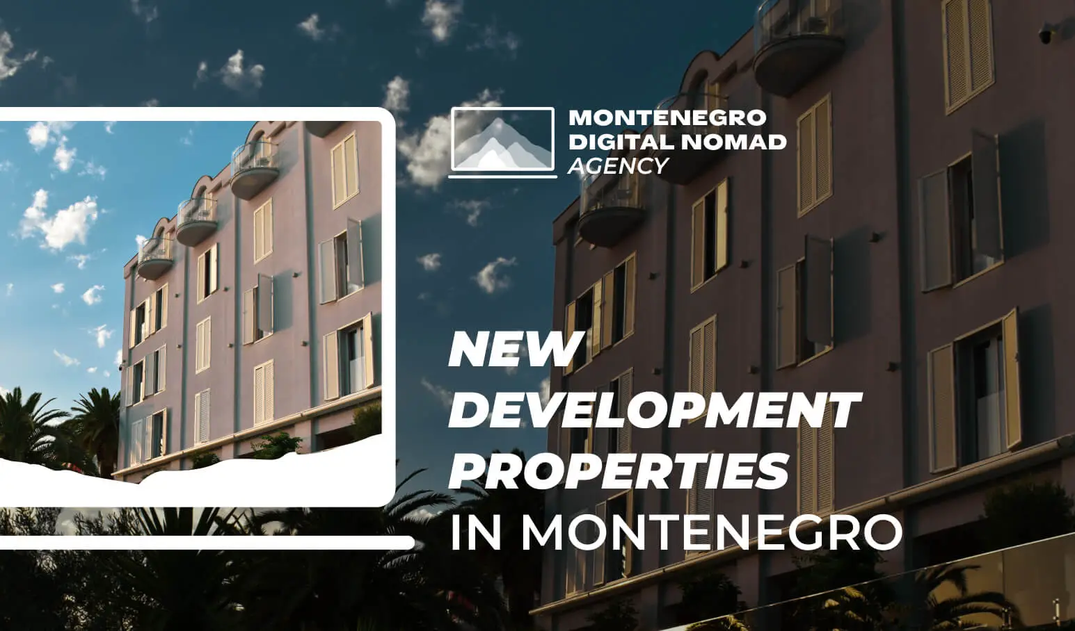 New Development Properties In Montenegro